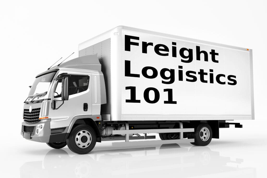 Freight Logistics 101: A Comprehensive Guide - Kingpost Logistics